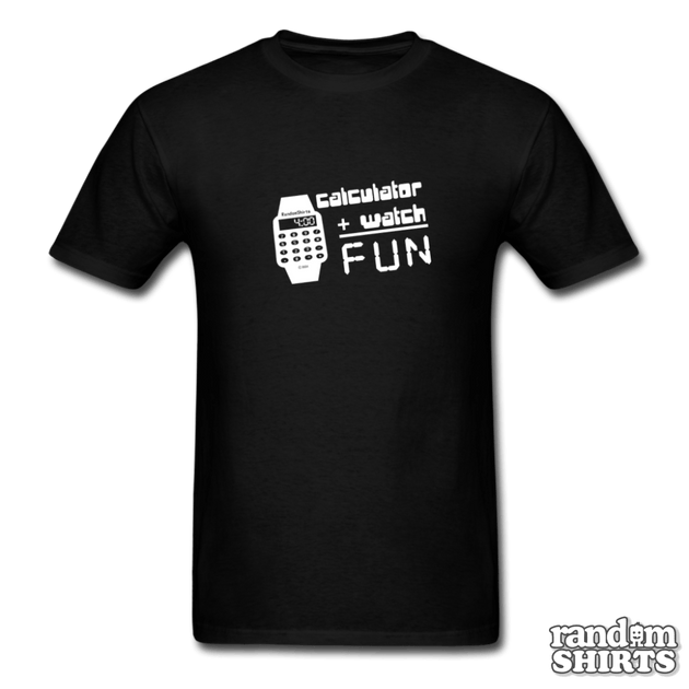 Calculator + Watch = FUN | RandomShirts.com